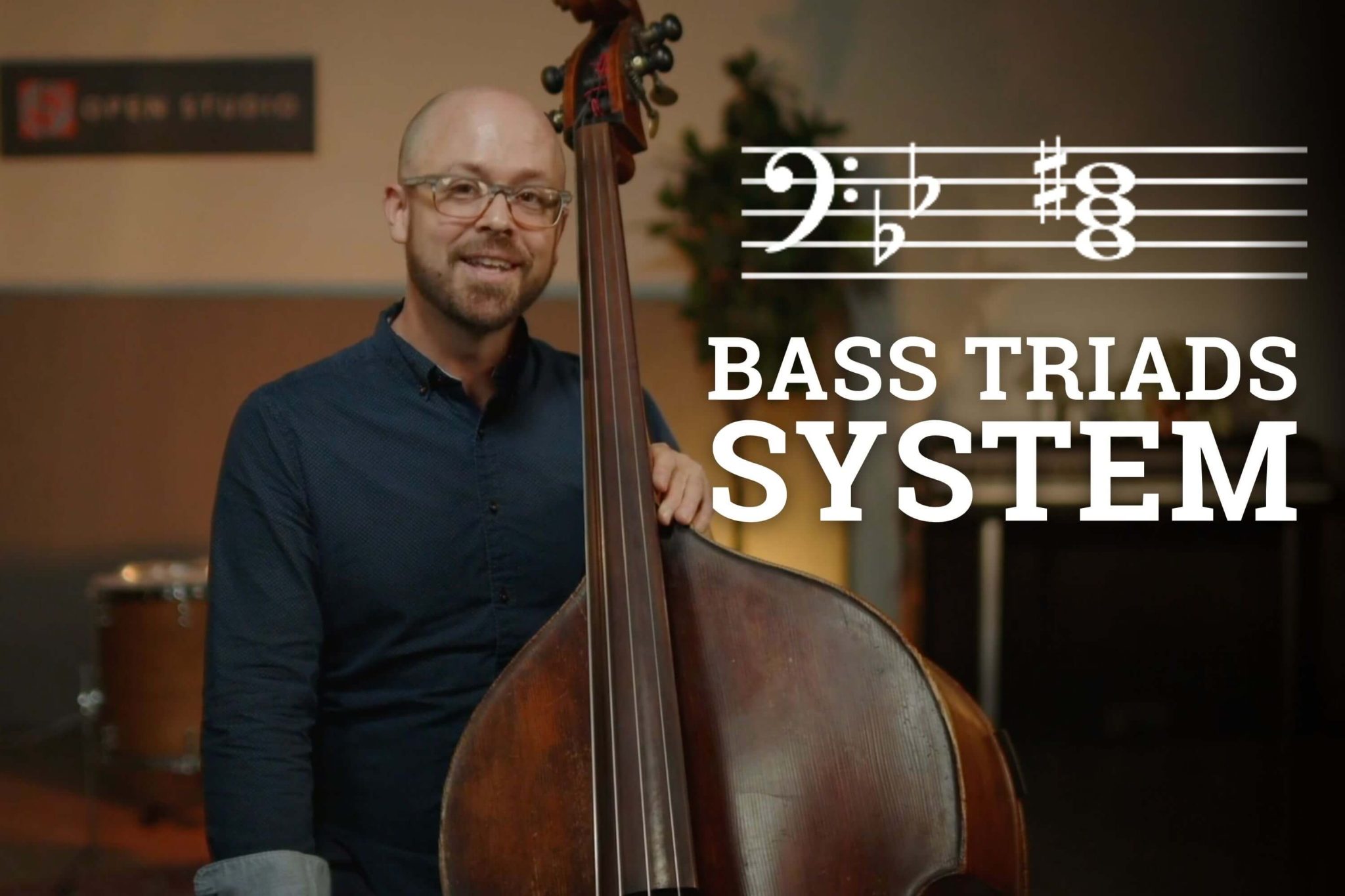 Bass Triads System - Open Studio