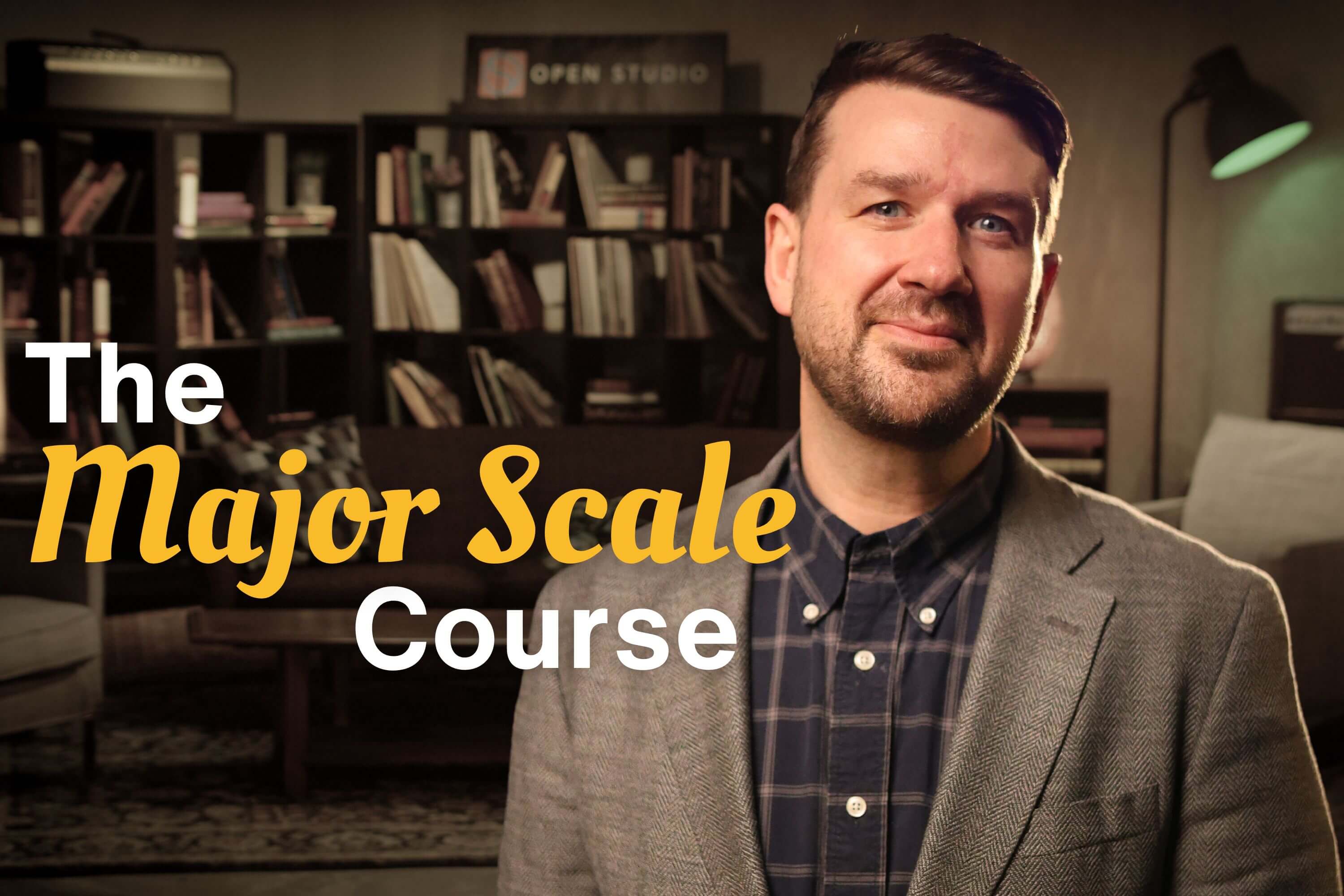 The Major Scale Course - Open Studio