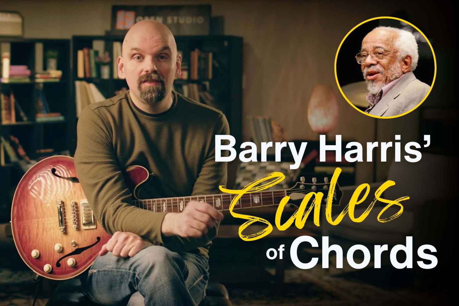 Barry Harris' Scales of Chords - Open Studio